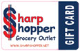 Sharp Shopper Grocery Outlet - Harrisonburg Store